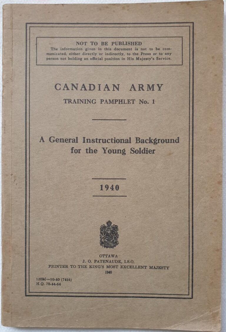 Canadian Army Training Pamphlet No. 1 – 1940 – FYC militaria